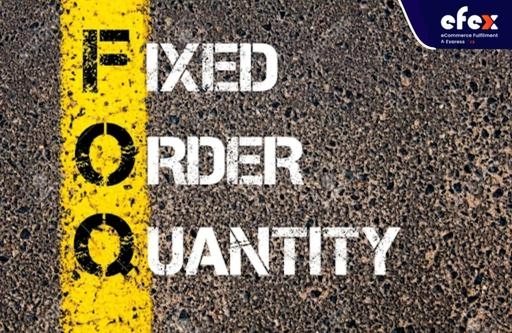 What is Fixed Order Quantity in Ecommerce? Model and Formula