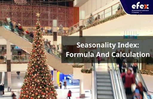 Seasonality Index: Formula And Calculation - EFEX