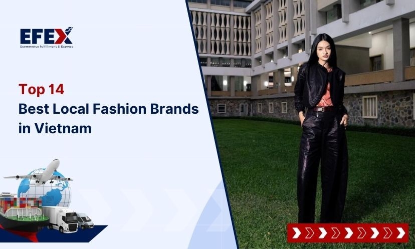 Top 14 Best Local Brands in Vietnam [Update 2025]
