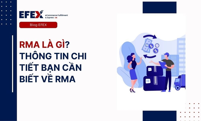 RMA là gì? Thông tin chi tiết bạn cần biết về RMA