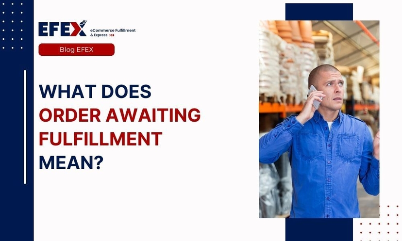 What Does Order Awaiting Fulfillment Mean in Order Status?
